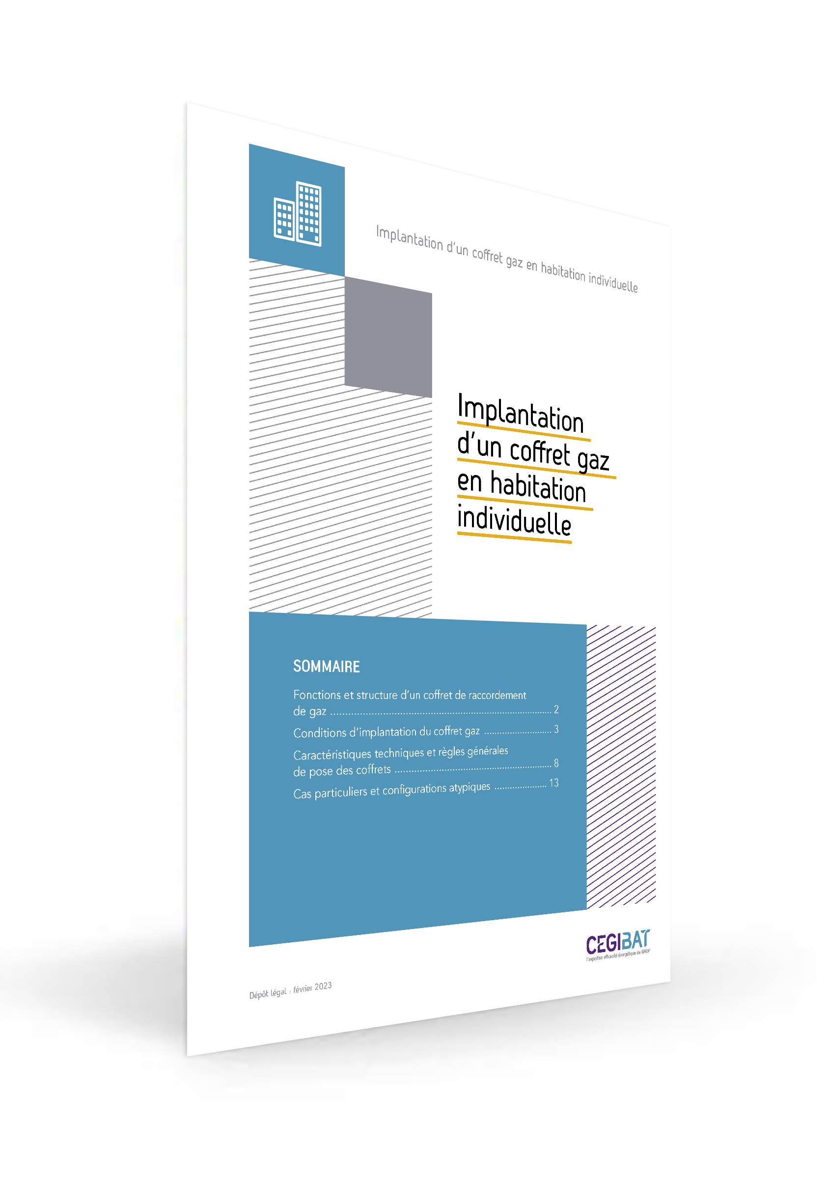 Implantation d'un coffret gaz en habitation individuelle | Cegibat